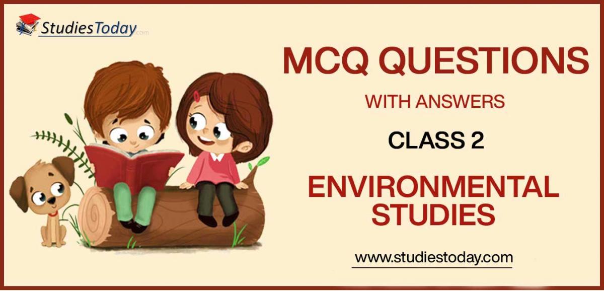MCQs Class 2 Environmental Studies with Answers PDF Download